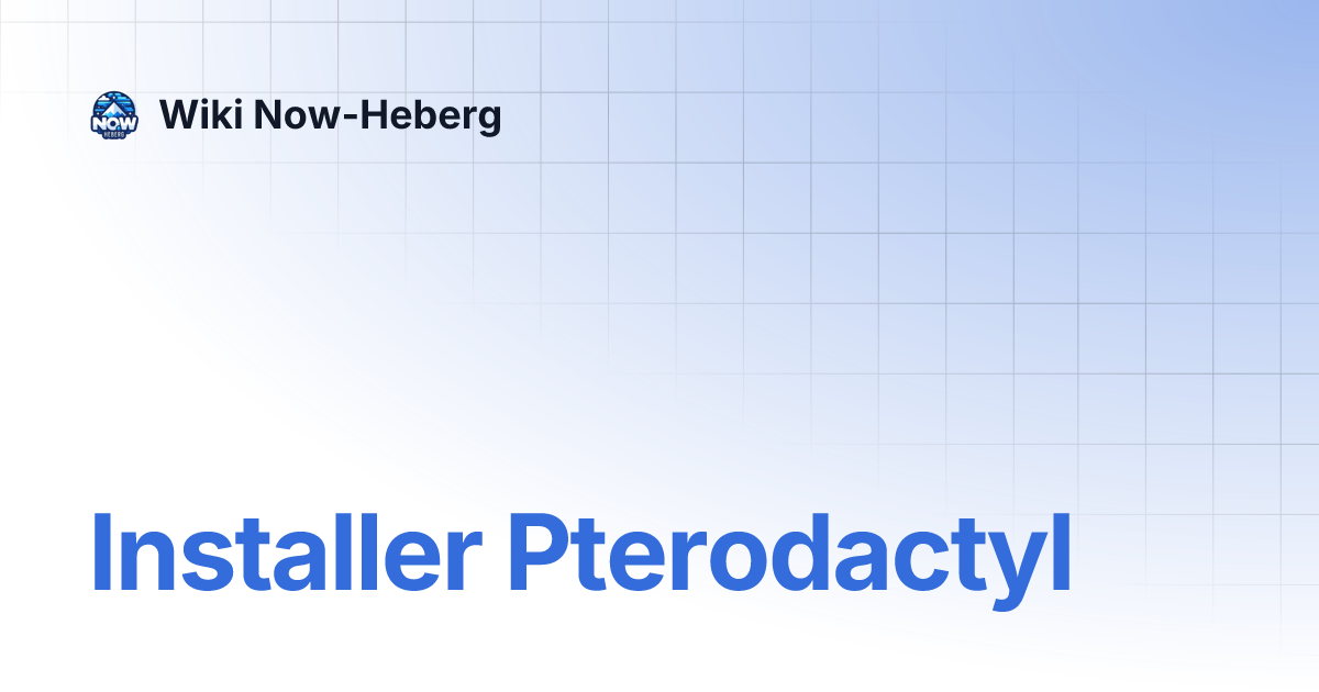 Installer Pterodactyl | Wiki Now-Heberg